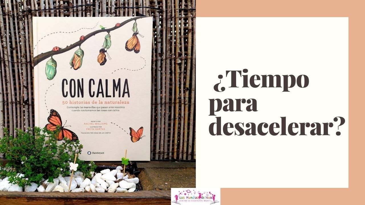 Con calma | Historias de la naturaleza | Literatura infantil - YouTube