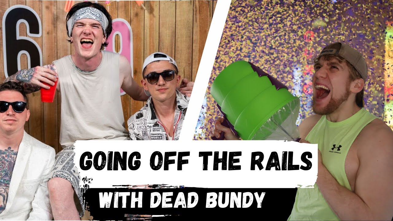 The Podcast That Flies Off The Rails! Dead Bundy Brings Their ...