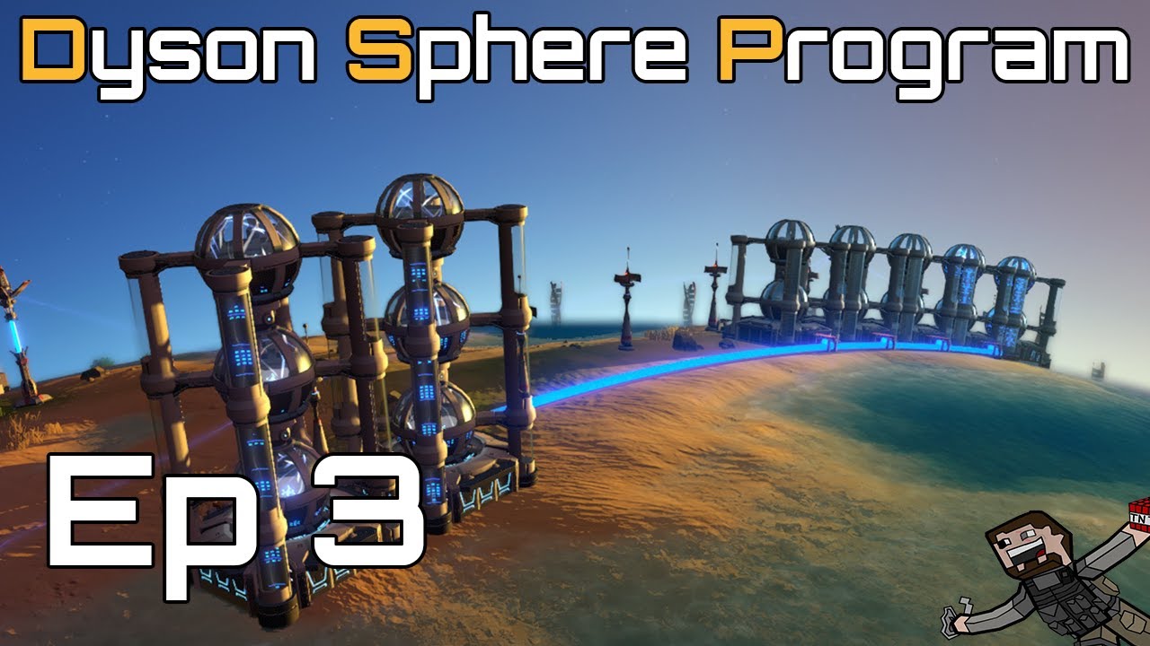 Dyson Sphere Program (Factorio on a Galactic Scale) Ep 3 - Blue Science ...