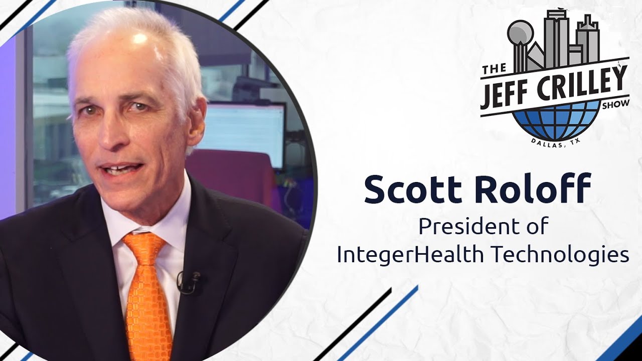 Scott Roloff, President of IntegerHealth Technologies | The Jeff ...