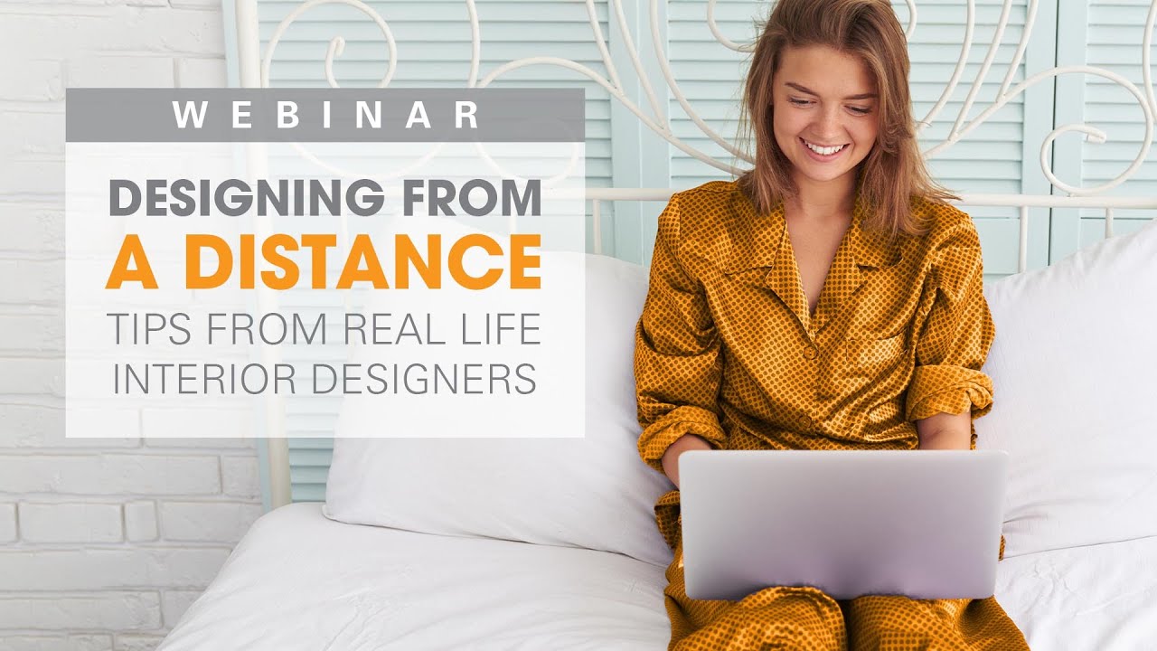 2020 Design Webinar: Designing from a Distance - YouTube