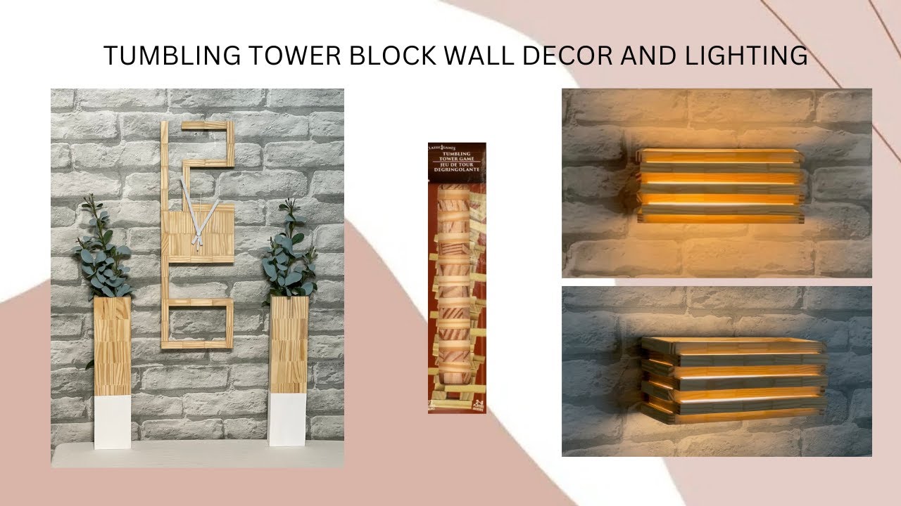 TUMBLING TOWER BLOCK WALL DECOR AND LIGHTING - YouTube