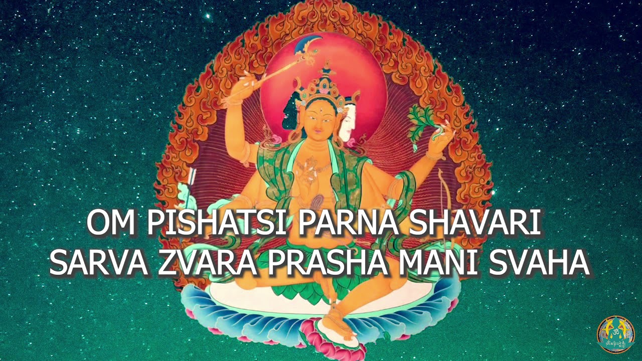 The Mantra Of Parnashavari - Diệp Y Độ Mẫu Thần Chú - YouTube