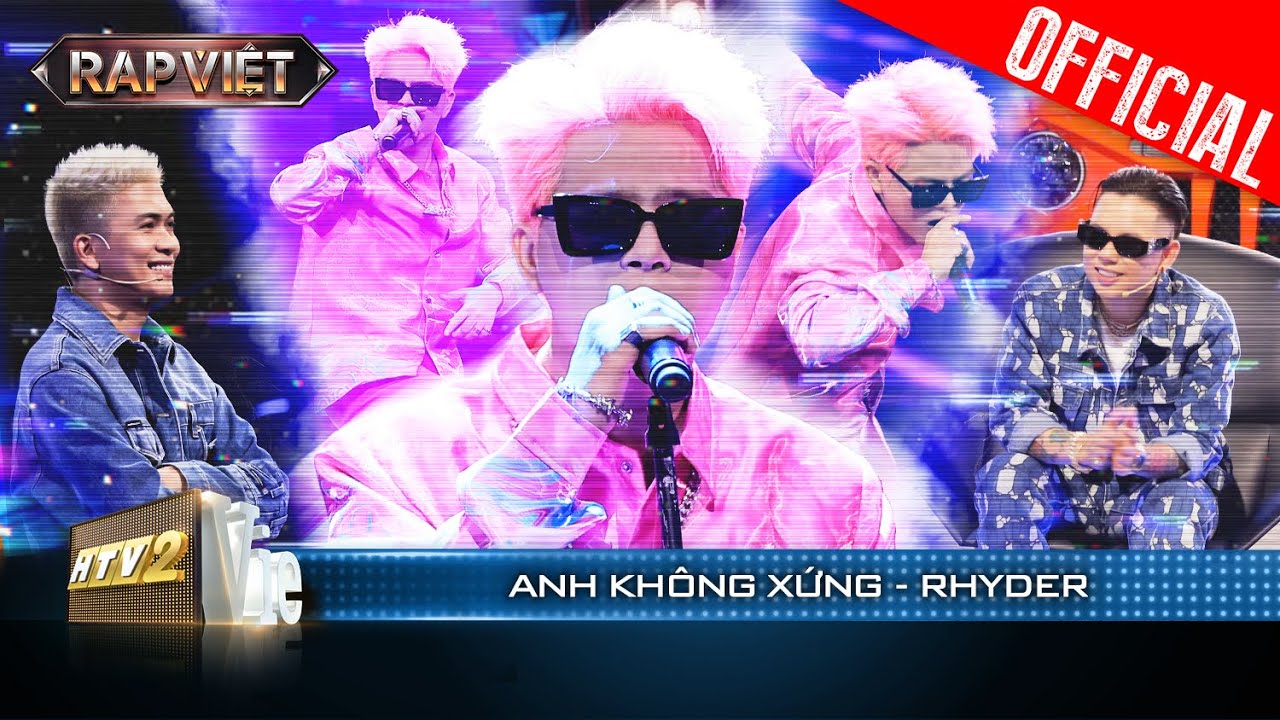 RHYDER rap love nhắn nhủ đến các trap-girl trong tiết mục Anh Không ...