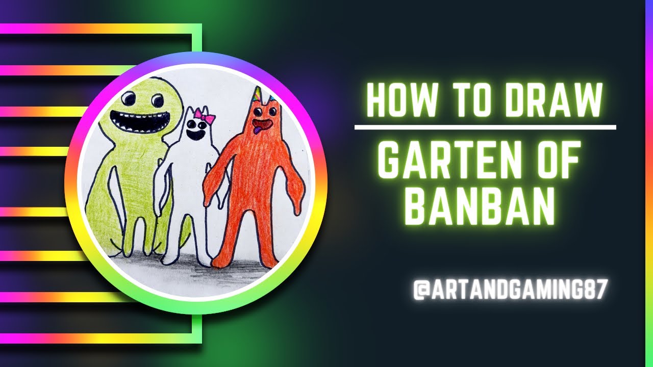 How to draw characters from GARTEN OF BANBAN Drawing tutorials - YouTube