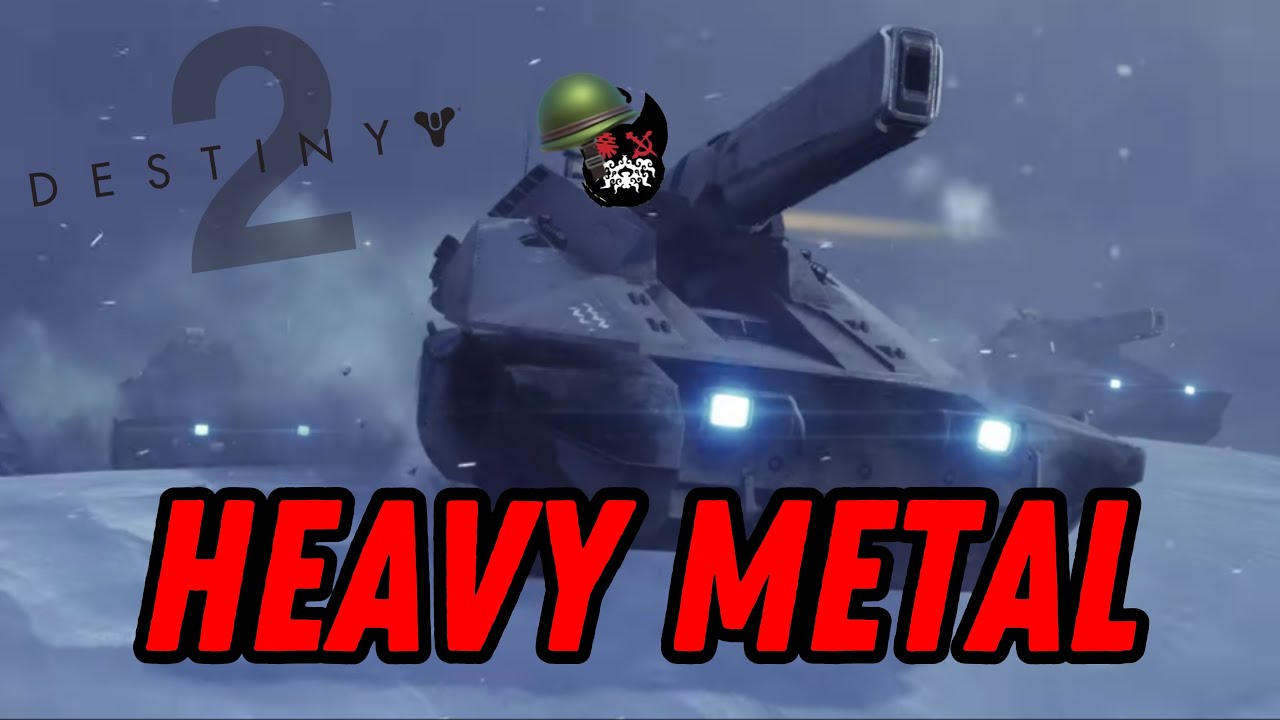 Heavy Metal Tank Gameplay // Destiny 2 - YouTube