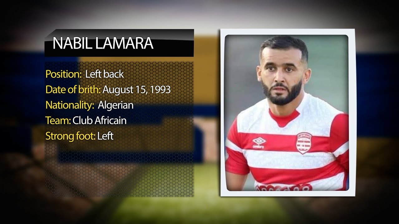 Nabil Lamara | Skills & Highlights | Left Back | Club Africain - YouTube