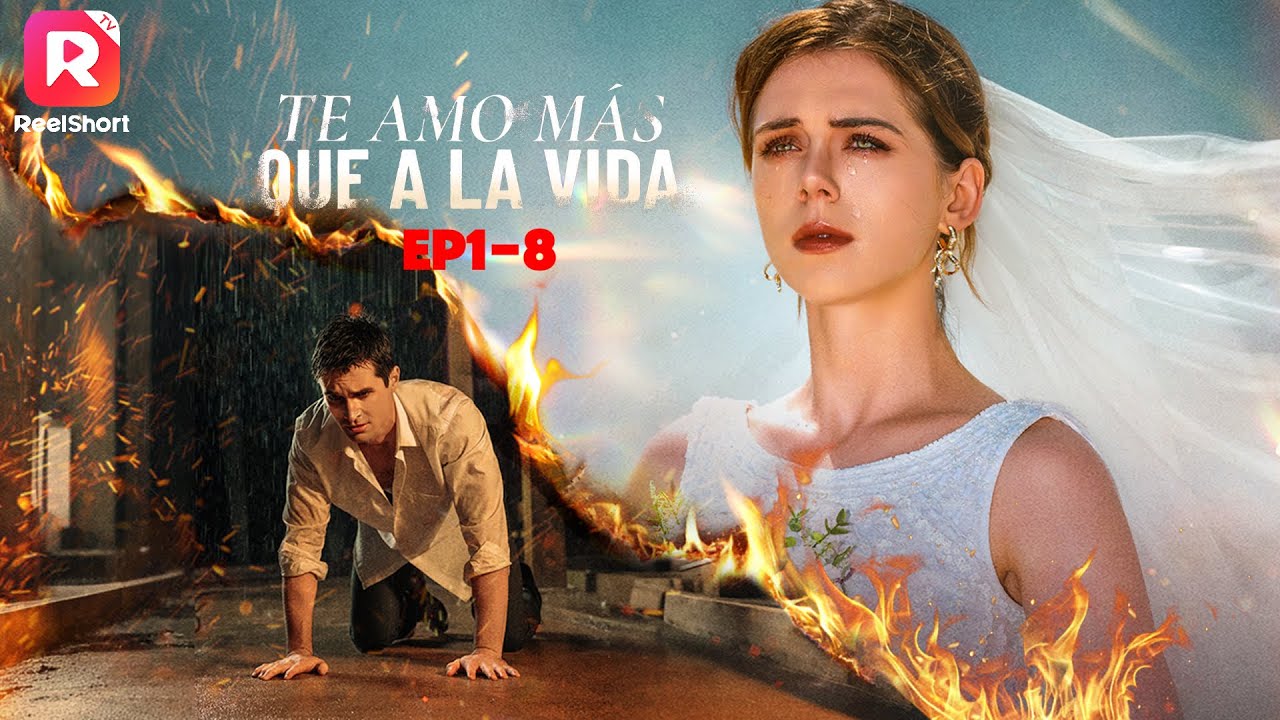 Te amo más que a la vida | ReelShort - YouTube