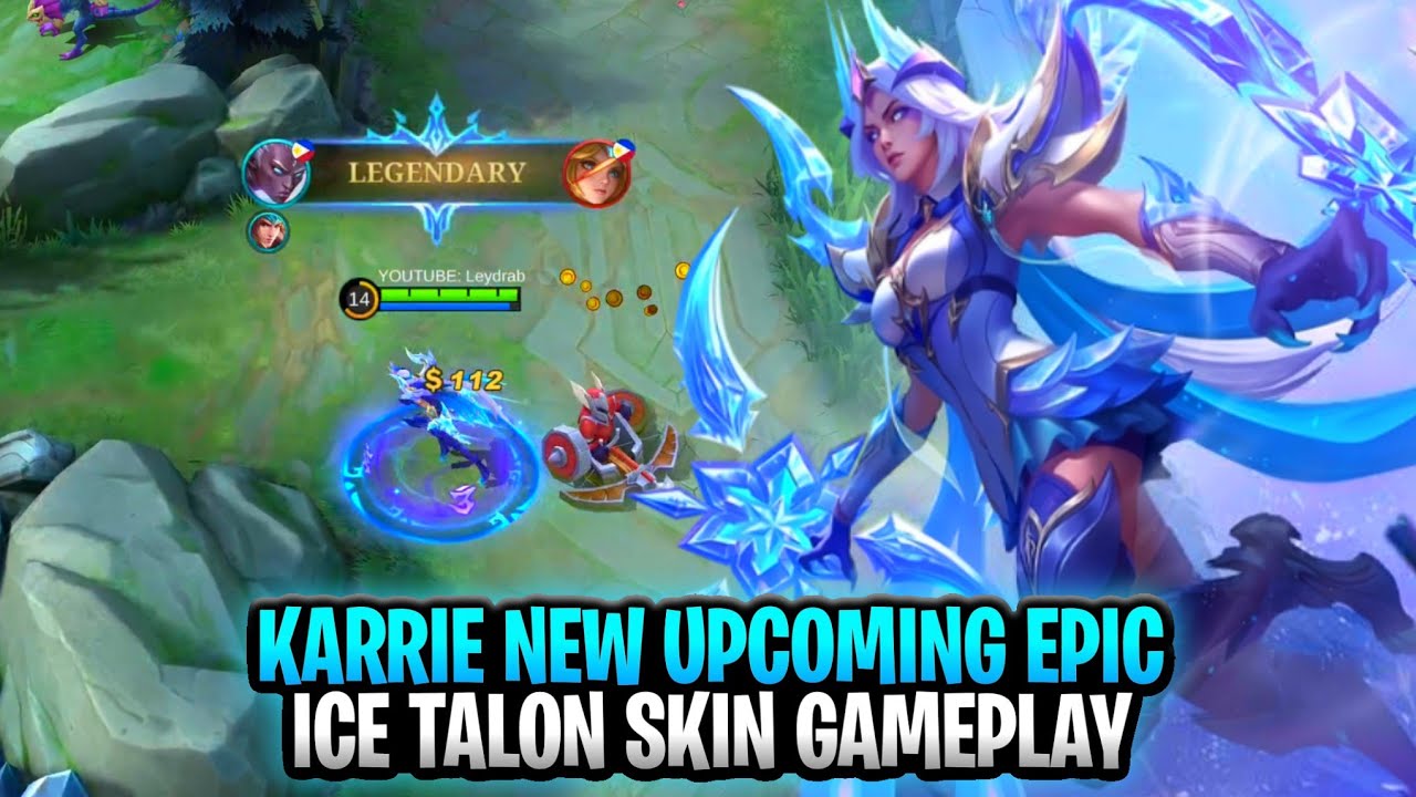 Karrie New Upcoming Epic Skin | Ice Talon Gameplay | Mobile Legends ...