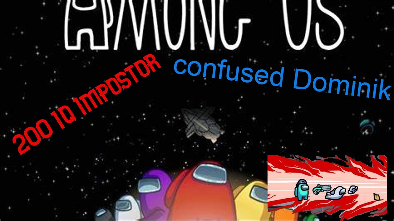 Among Us #2 / w: @_lizatko_ @crew - YouTube