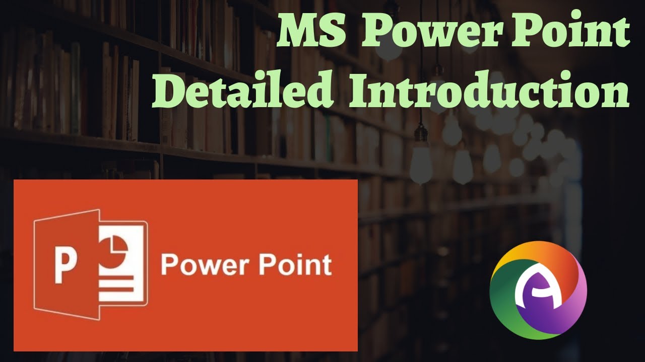 MS Power Point Introduction in Detailed - YouTube