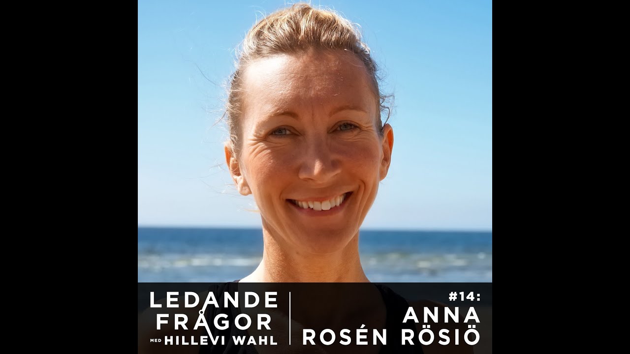 #14: Anna Rosén Rösiö - YouTube