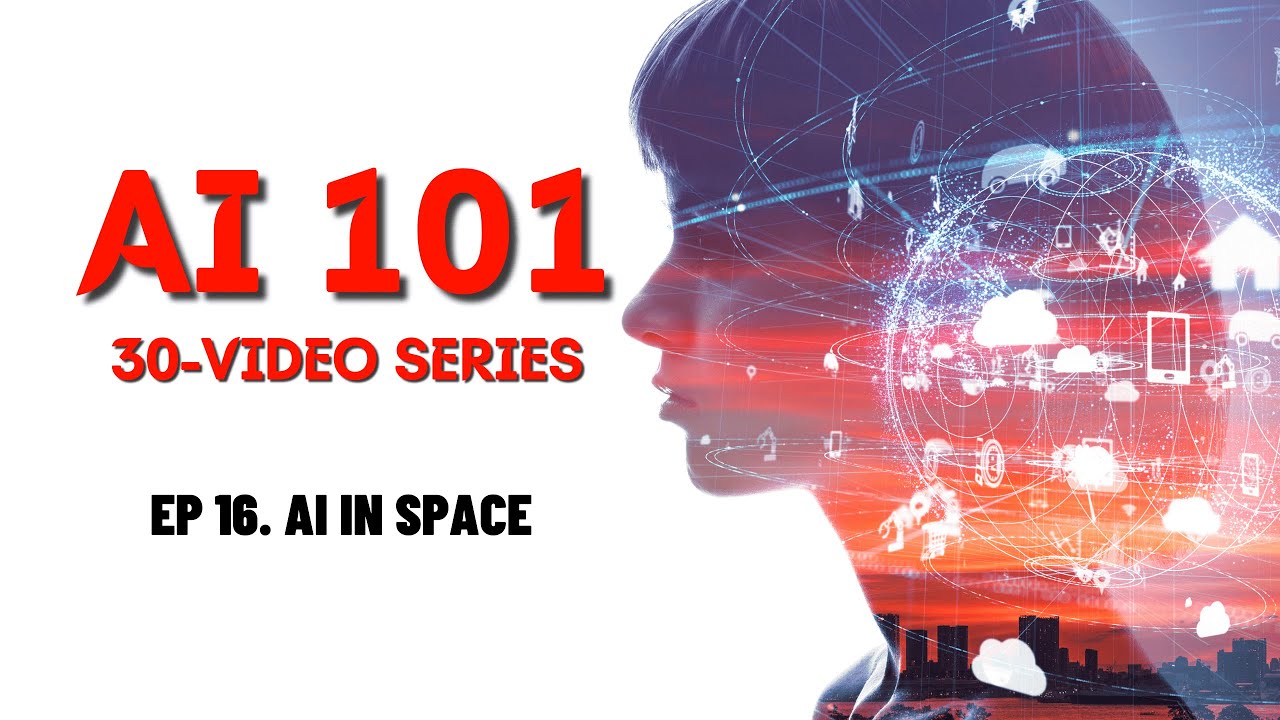 EP 16. AI in Space Exploration – Robots on Mars and Beyond - YouTube