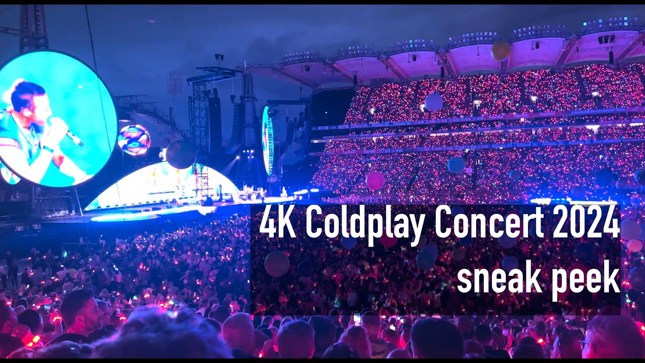 4K HDR Coldplay concert in Dublin, Ireland 2024 | Sneak Peek - YouTube