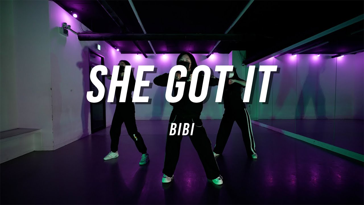BIBI - She Got It / DAMI choreography - YouTube