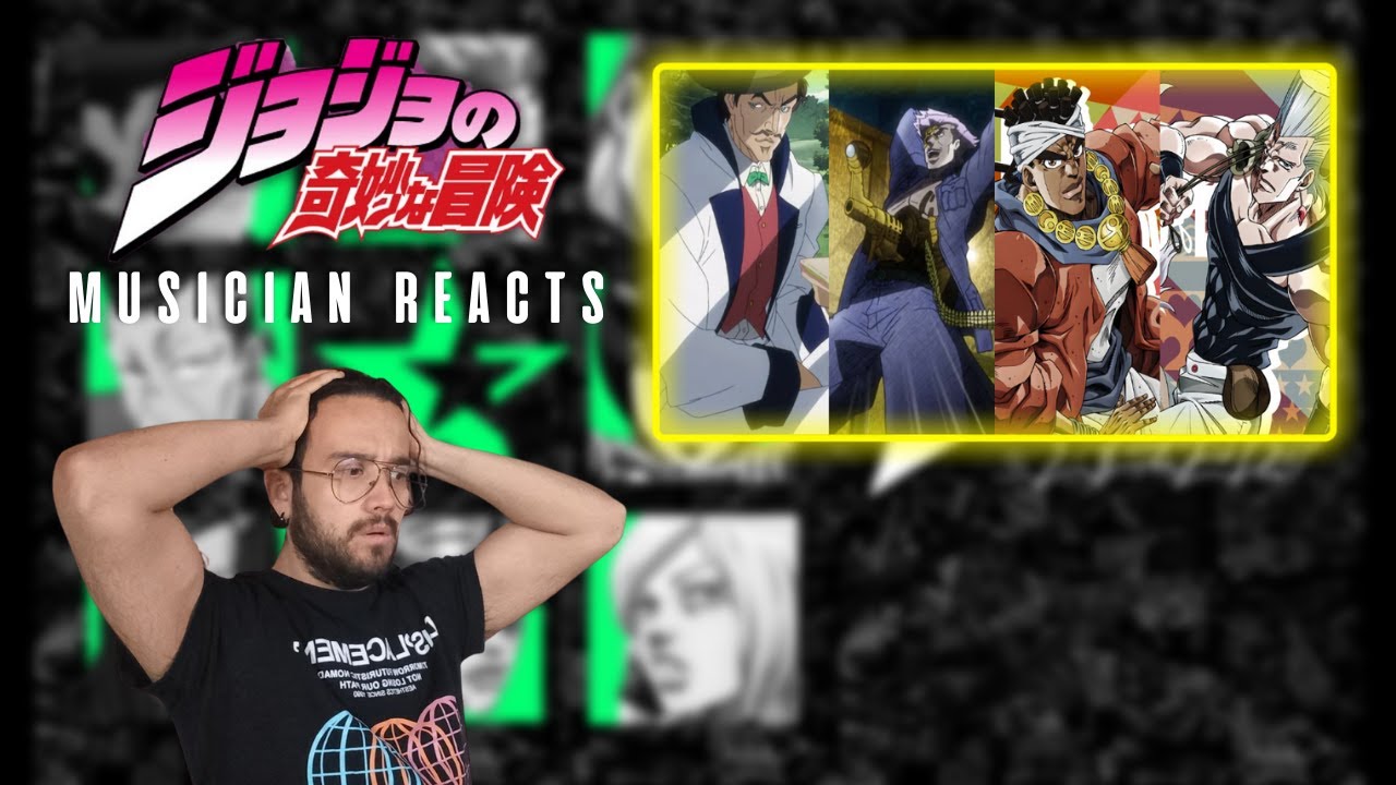 Studio Musician | Jojo's Bizarre Adventure Jobros Themes Reaction and ...