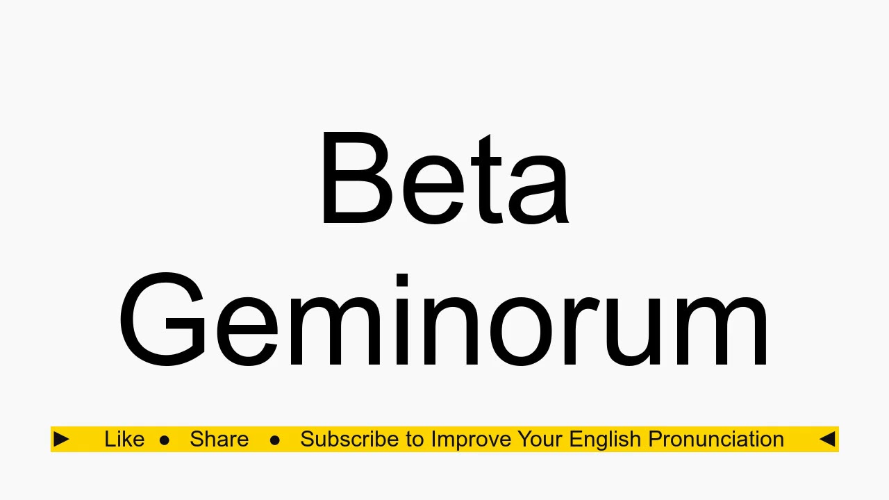 How to pronounce Beta Geminorum - YouTube