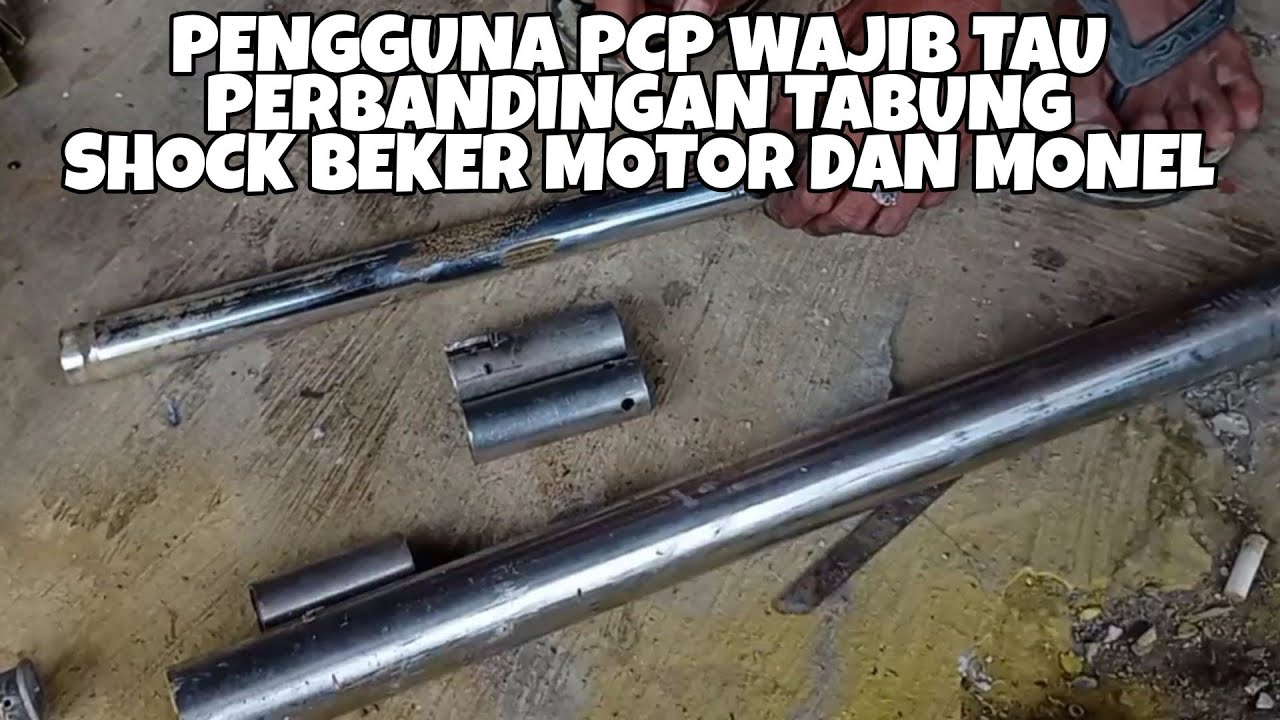 WAJiBbb TAU Perbandingan tabung PCP dari Shockbeker dan monel serta ...