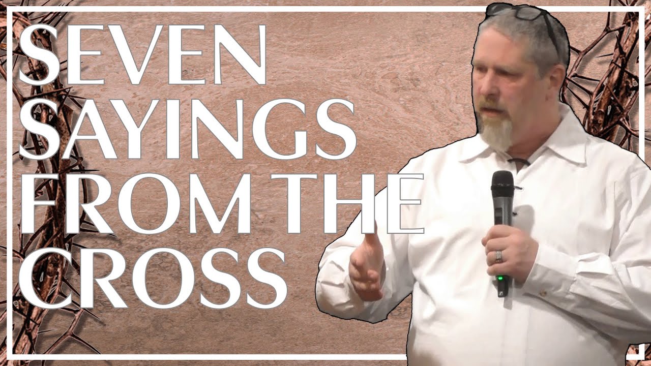 Seven Sayings From the Cross | Good Friday 2023 | Wade McLennan | 7th April - YouTube