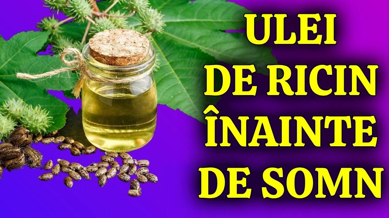 12 MOTIVE SĂ FOLOSEȘTI ULEI DE RICIN ÎNAINTE DE SOMN - YouTube