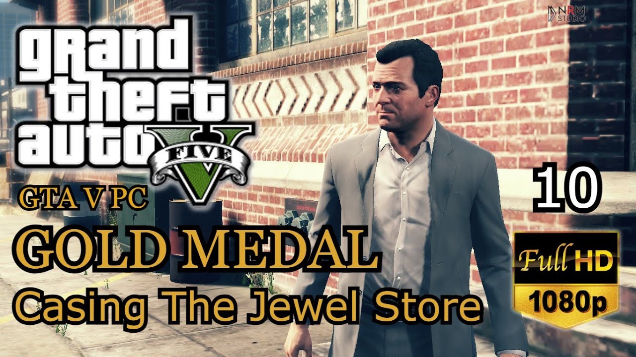 GTA V Remastered - Casing The Jewel Store GOLD Medal Playthrough - YouTube
