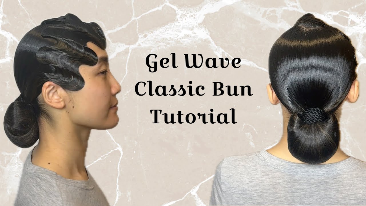 Ballroom Gel Wave Classic Bun Hairstyle Tutorial - YouTube