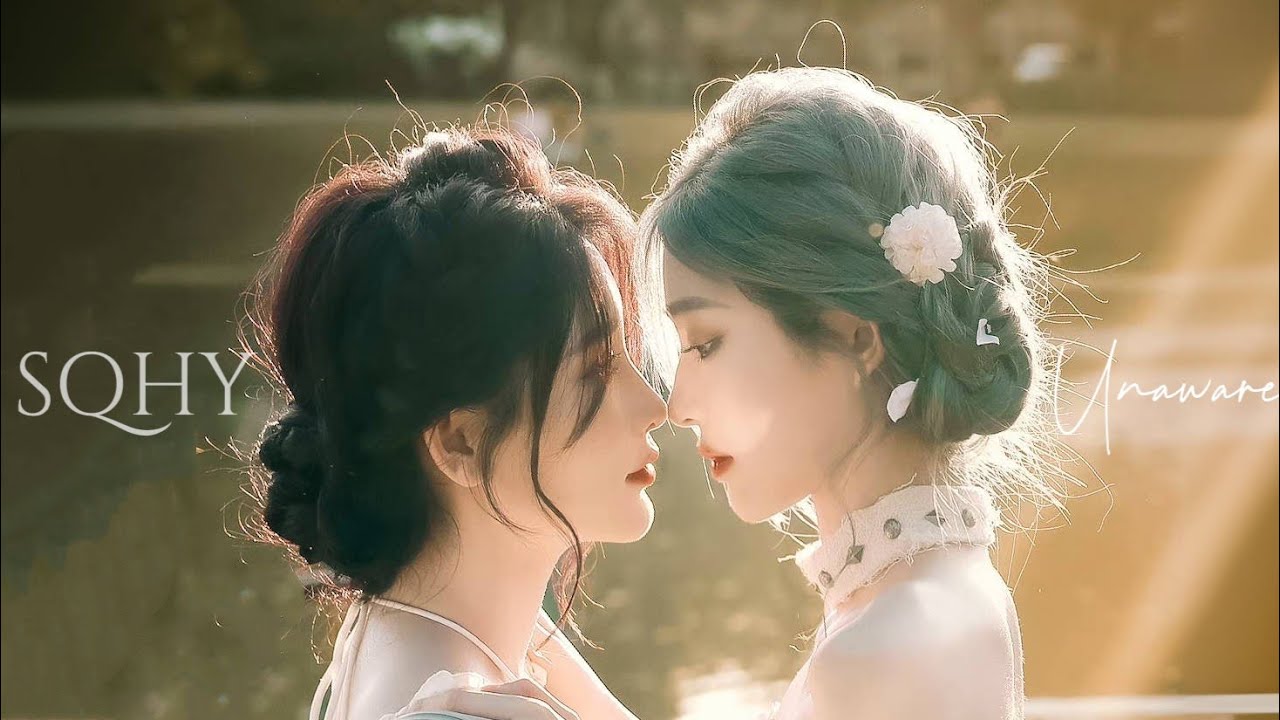 Unaware FMV (AUTO SUB) SNH48 Zhou Shi Yu & Wang Yi 王奕周诗雨 诗情画奕 失忆 vương dịch Châu Thi Vũ 레즈 백합 ...