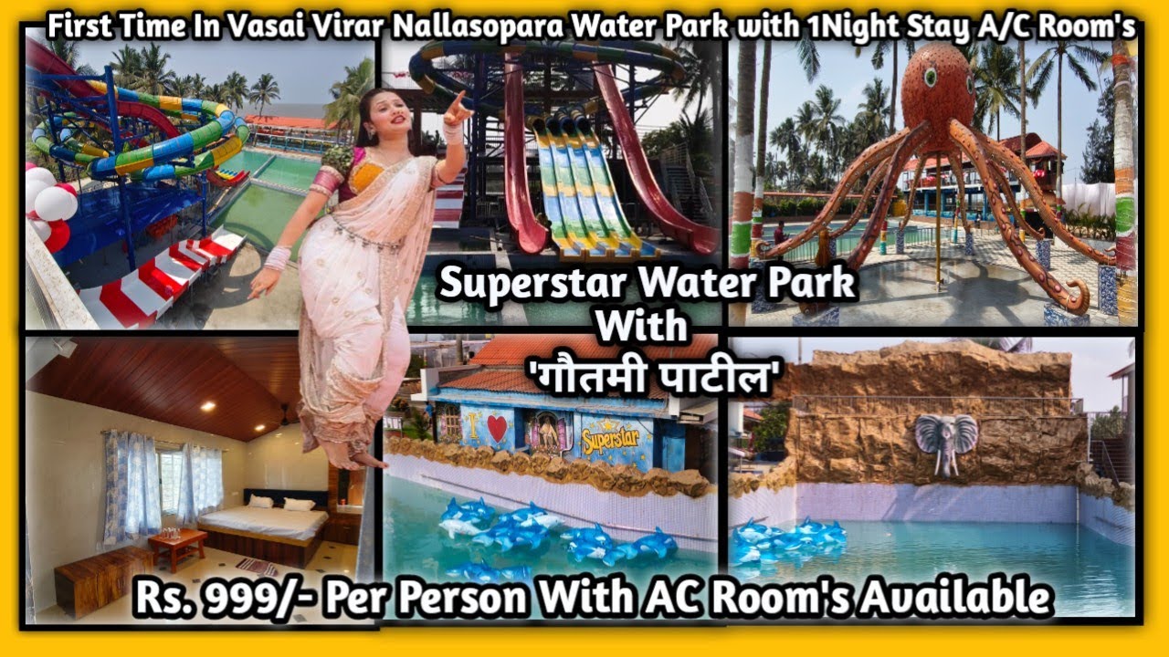 Super Star Water Park Rs.999/- With Unlimited Food & A/C Room | Best ...