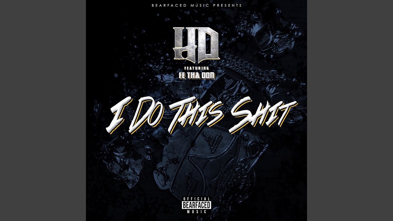 I Do This Shit - YouTube Music