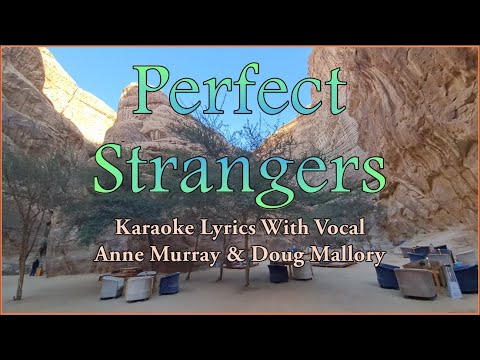 Perfect Strangers Karaoke | Anne Murray and Doug Mallory | With Vocal ...
