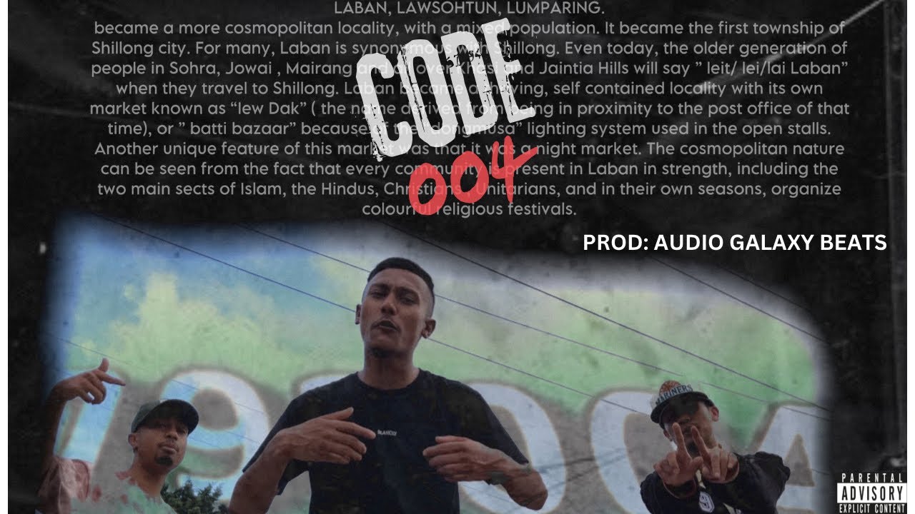 CODE 004 | LiL JOE ft. RHYTHMIC RHYMER & THE DREAMER | PROD. AUDIO GALAXY BEATS | (OFFICIAL MV ...