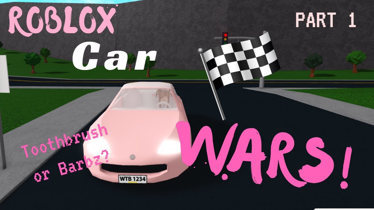CARS WARS! Team TOOTHBRUSH vs Team BARBZ | Roblox Bloxburg 🚘💥 - YouTube