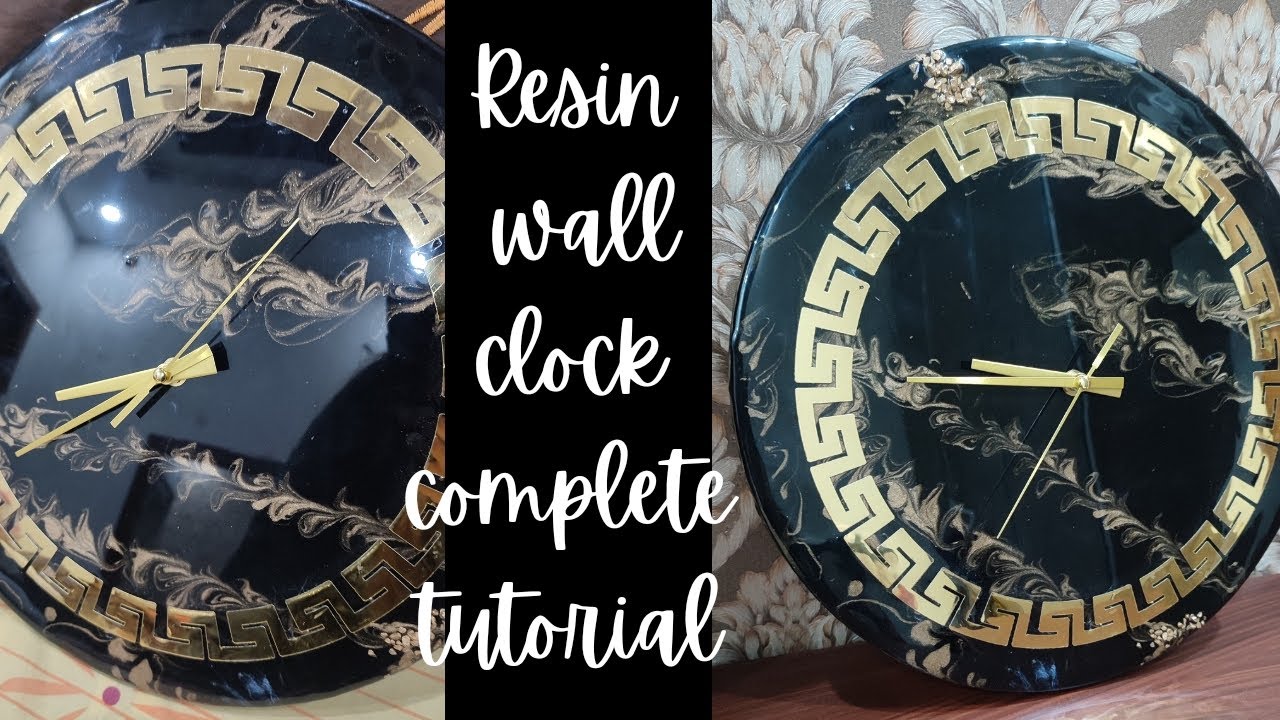 Resin wall clock complete tutorial [learn back side cleaning and ...