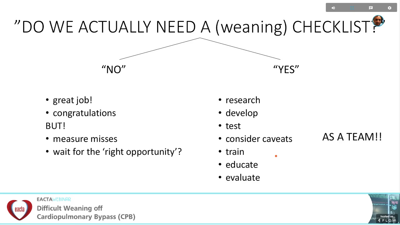 Checklists for weaning off CPB – perspective from the perfusionist ...
