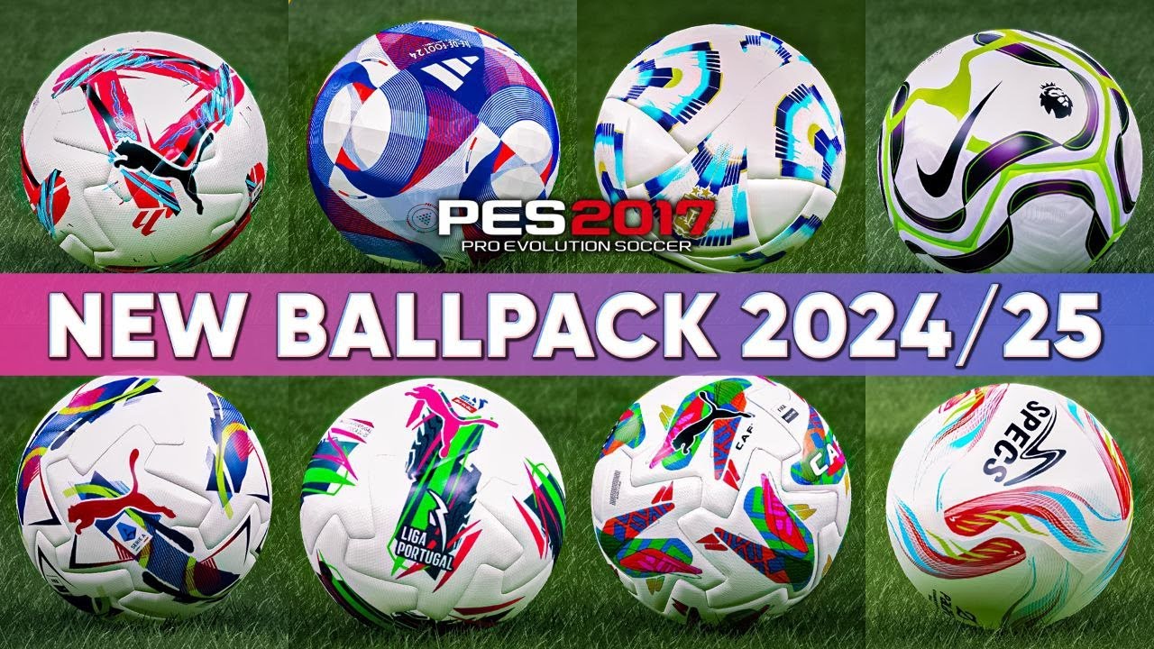 PES 2017 NEW BALL PACK 2025 AIO | Ballpack Season 2025 v1 | COMPATIBLE ...