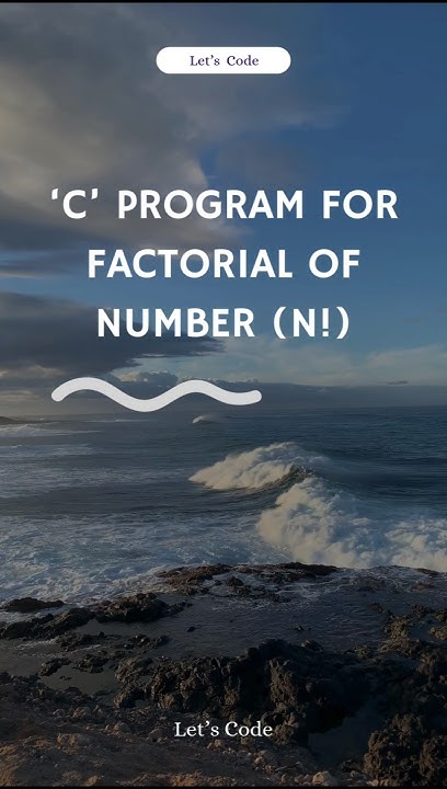 'C' Program for factorial of the number | #shorts #programming #cprogramming | CodeKiDuniya ...