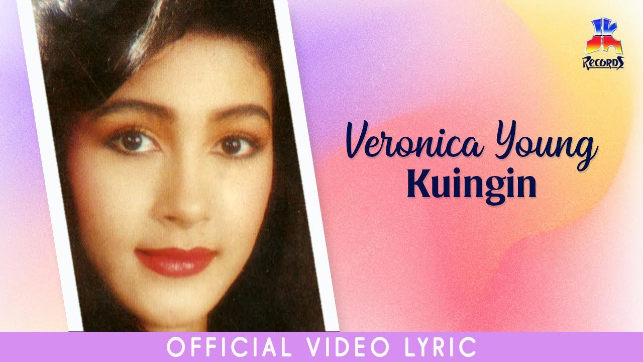 Veronica Young - Kuingin (Official Lyric Video) - YouTube Music