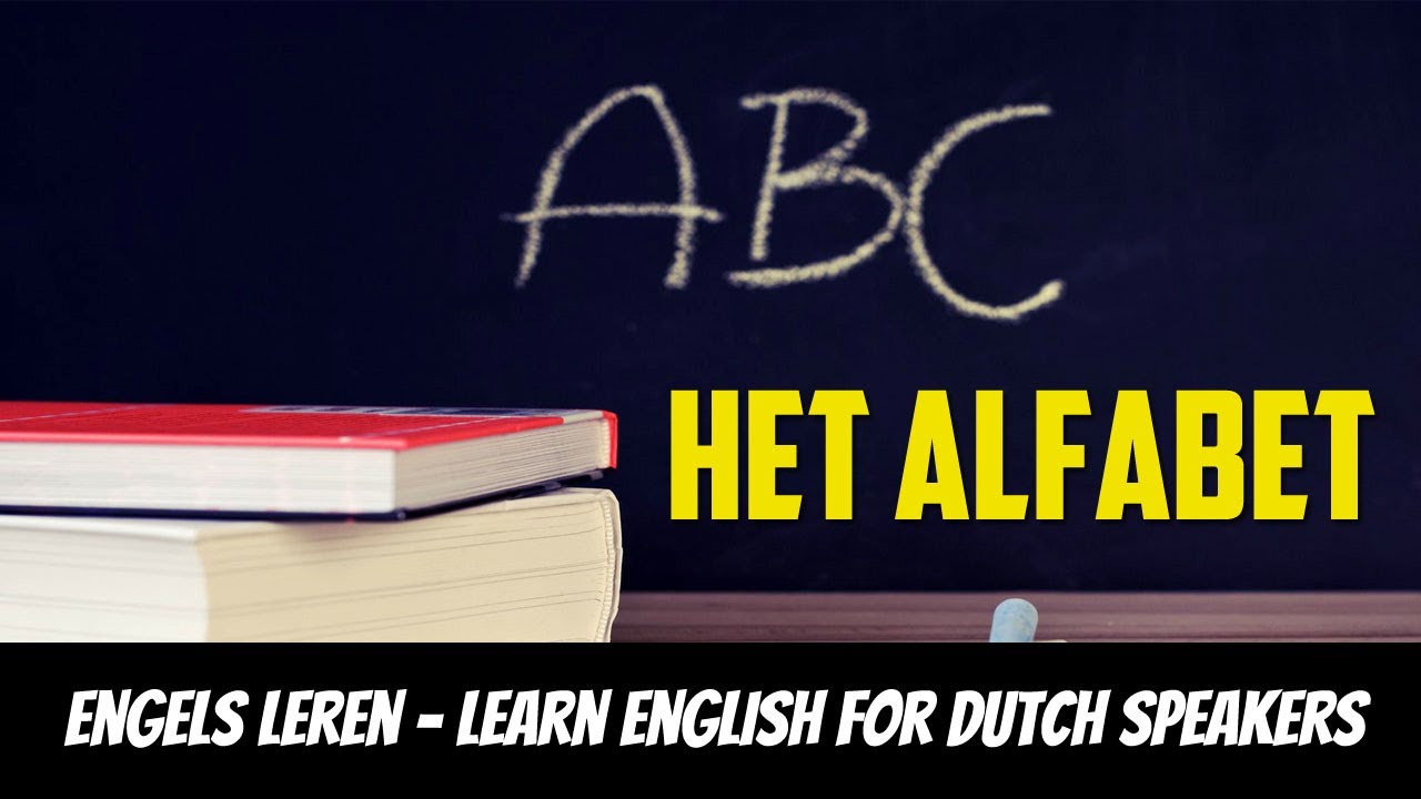 Engels leren, Woordenschat, Het Engelse alfabet - YouTube