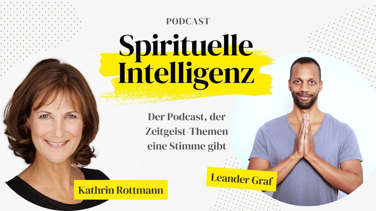 Spirituell intelligentes Verhalten mit Leander Graf // Spirituelle ...