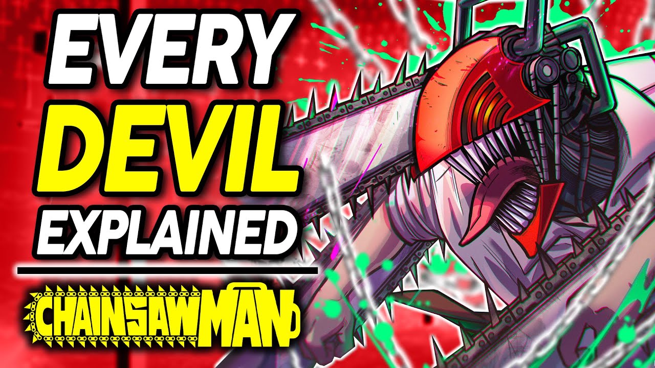 EVERY Devil In Chainsaw Man Part 1 Explained! - YouTube