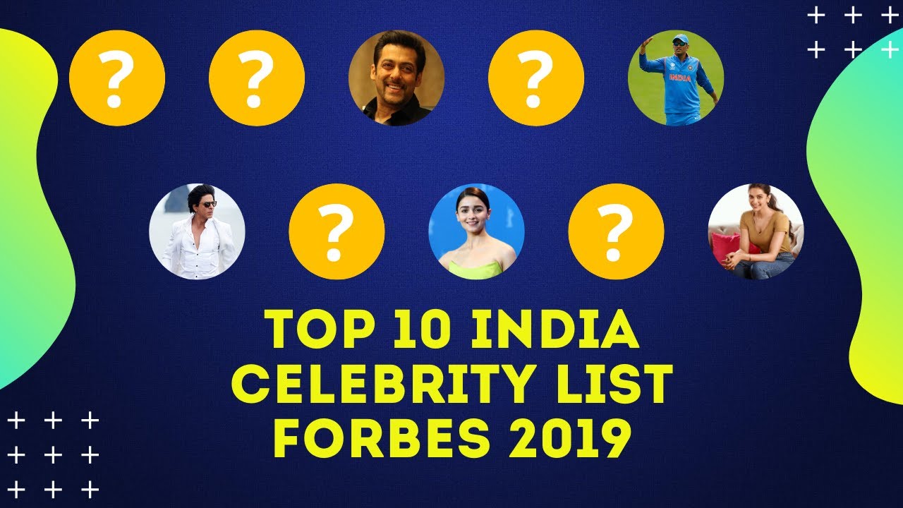 Top 10 India Celebrity List Forbes 2019 - YouTube