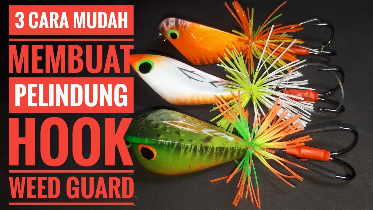 Cara membuat pelindung hook - weed guard jump frog - YouTube