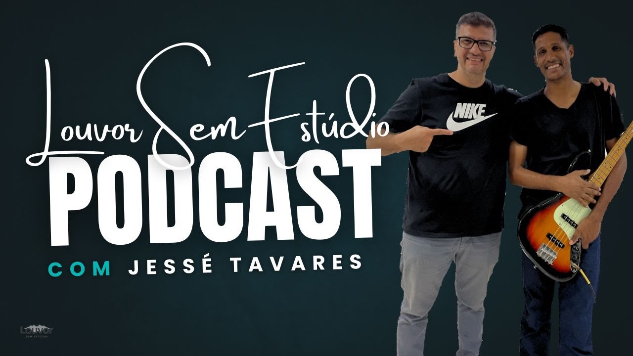Louvor Sem Estúdio com Jessé Tavares - YouTube