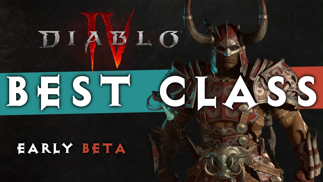 Best Class and Tier List | Diablo IV Early Beta - YouTube