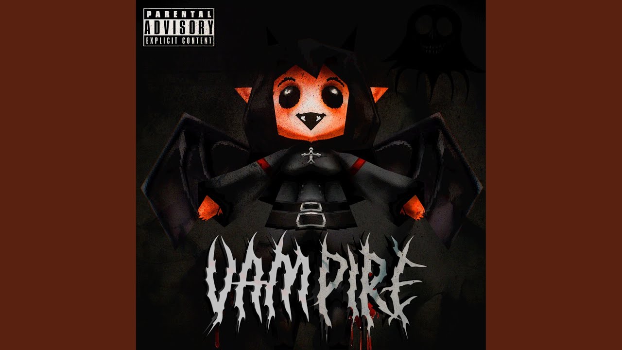 VAMPIRE - YouTube