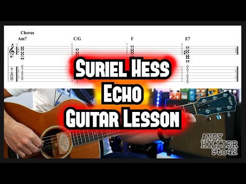 How to play Suriel Hess - Echo Acoustic Guitar Lesson - YouTube