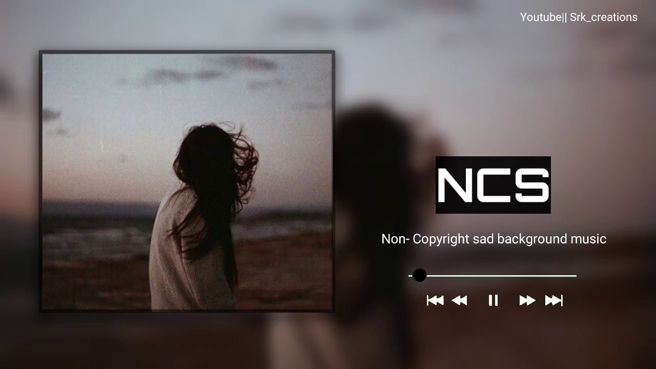 Non-copyright sad background music (NCS) 🎶 Free to use - YouTube