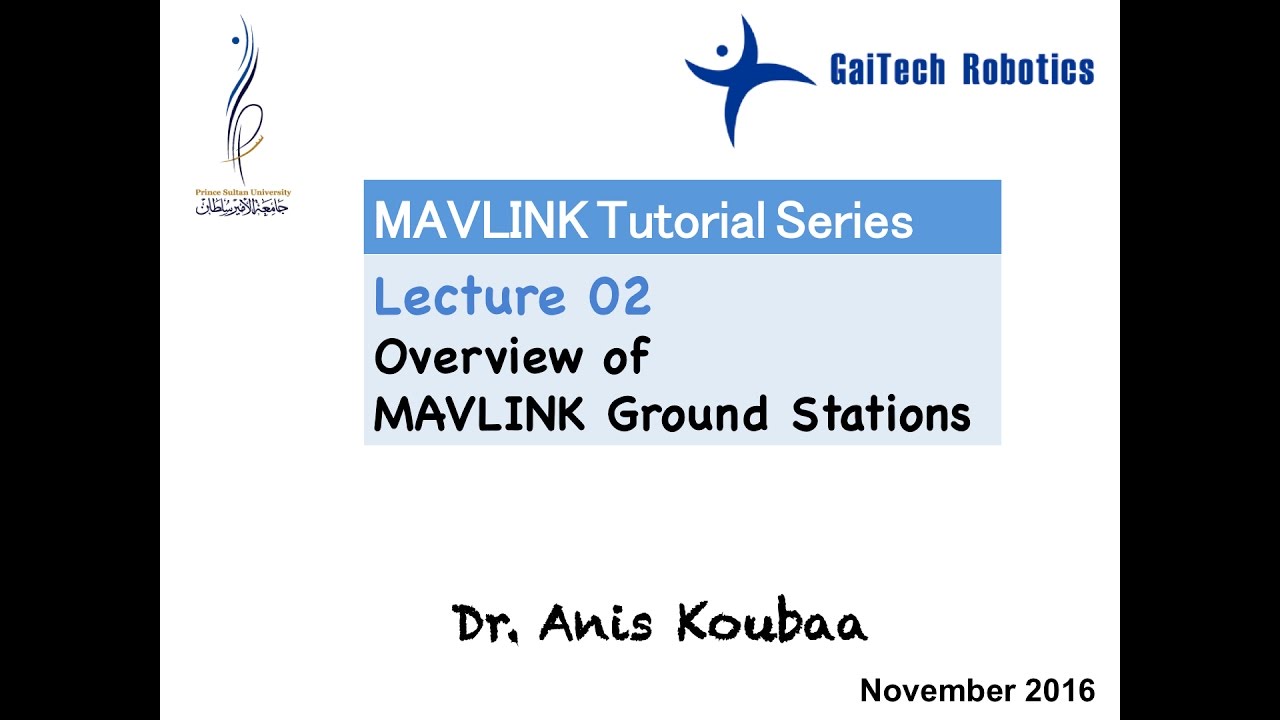 [MAVLink] MAVLink-based Ground Stations Overview - YouTube