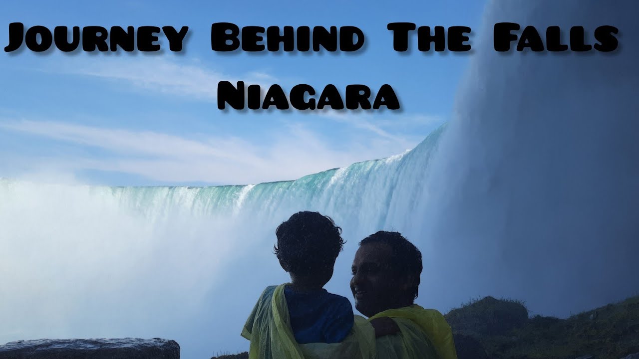 Journey Behind the Falls | Never miss this at Niagara Waterfalls Canada ...