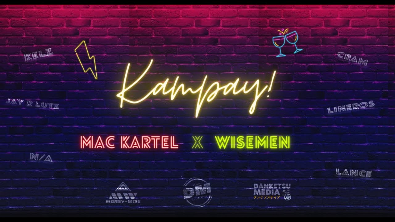 KAMPAY -MAC KARTEL X WISEMEN (LYRIC VISUALIZER) - YouTube